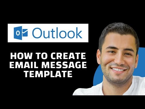 How to Create an Email Message Template in Outlook