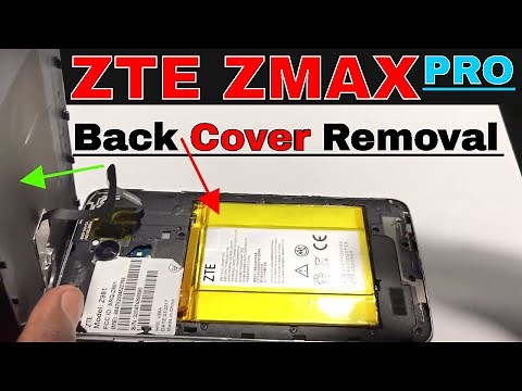 How To remove the ZTE ZMAX PRO back cover | ZTE ZMAX PRO | Get Fixed