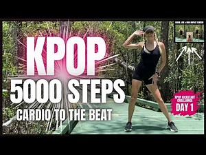 DAY 1 🔥 KPOP 5000 STEPS CARDIO TO THE BEAT 🔥 KPOP KICKSTART CHALLENGE 🔥 HIGH/LOW/CHAIR IMPACT