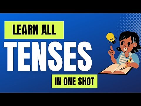 Master English Tenses in ONE Video | (All 12 Tenses Explained) | Examples | Exercise