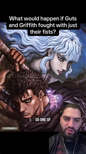 Bro Guts can throw hands I don’t care how long Griffith can dodge at some point he’d lose #fypシ #berserkedit #berserk #berserkmanga #guts