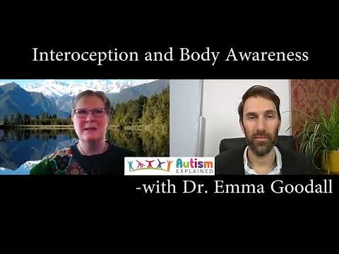 Interoception and Body Awareness - Dr Emma Goodall - Autism Explained Online Summit 2020