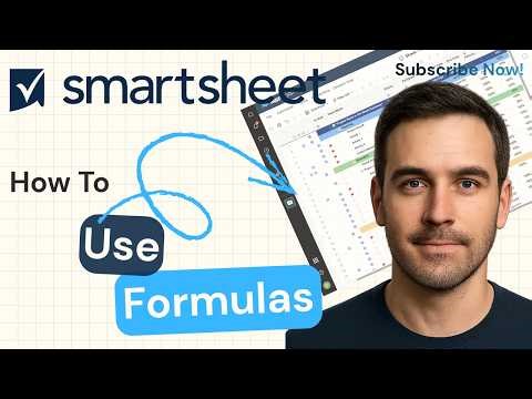 How to Use Formulas in Smartsheet (Beginner to Advanced Guide) | Smartsheet 2026