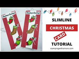 Slimline Christmas Card Tutorial