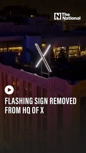 Flashing sign removed from the San Francisco headquarters of X, formerly Twitter, after resident complaints. | The National