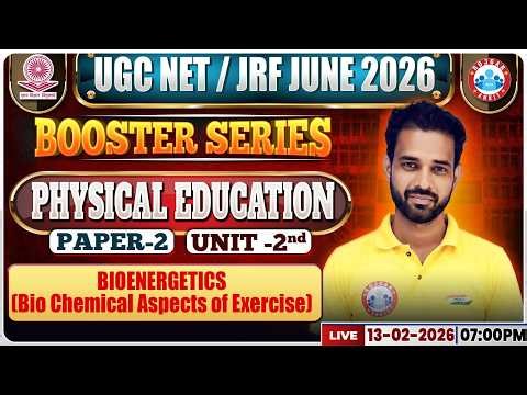 UGC NET JRF Physical Education 2026 | Bioenergetics | UGC NET/JRF Physical Education Booster Class