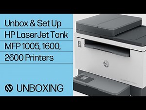 How to Unbox HP LJ Tank MFP1005,1600,2600 Printers & Connect to Wi-Fi or Wired Network.