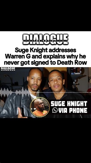Suge Knight Addresses Warren G And Explains Why He Never Got Signed To Death Row. 💵‼️Subscribe to The Art Of Dialogue YouTube channel for full interviews. #mase #artofdialogue #theartofdialogue #camron #eminem #juelzsantana #damedash #2Pac #tupac #jayz #deathrowrecords #fblifestyle #fatjoe #beaniesigel #tiktokpartner #lilwayne #BlackTikTok #tupacshakur #kanyewest #genedeal #biggiesmalls #biggie #sugeknight #diddy #50cent #puffy #drdre #jimjones #warreng | The Art Of Dialogue