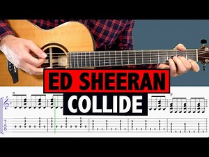 Collide - Ed Sheeran - Guitar Tutorial (CHORDS)