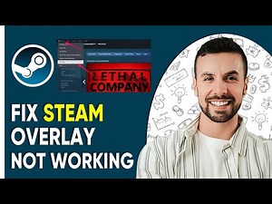 How To Fix Steam Overlay Not Working - 2025 | UPDATED