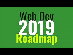 Web Development - Beginners Roadmap (2019)