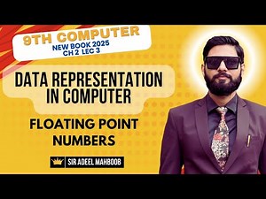 floating point representation | 9th class computer new book 2025
