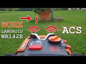 WORX Landroid WR142E • ACS installation and test
