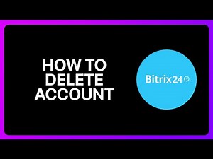 How To Delete Bitrix24 Account Tutorial