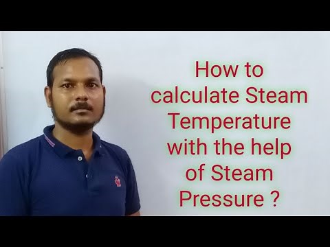 How to calculate Steam temperature with the help of Steam Pressure