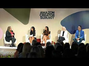 Amazon Creator Summit Panel: Unlocking Possibilities with the Amazon Influencer Program