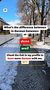 🇩🇪 what’s the difference between the German words “denn” and “weil”? ✅ both words have the same meaning - English: because. 🤝 “Weil” puts the verb to the end, “denn” maintains the regular sentence order. #learngermanonline #germanwords #learngerman | Learn German with Thomas