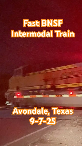 Fast BNSF Intermodal Train at Avondale, Texas (9-7-25)