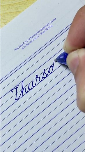 Thursday - How to write English cursive writing daily usable words | Cursive handwriting practice