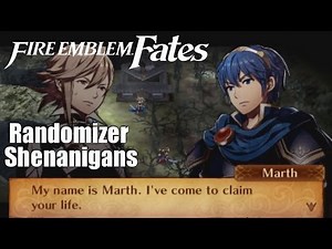Fire Emblem: If/Fates - Randomizer Shenanigans