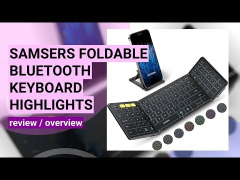 Review: Samsers Foldable Bluetooth Keyboard with Backlight & Numeric Keypad