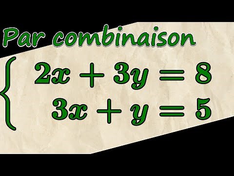Résoudre un système par combinaison.