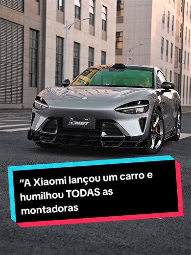 Xiaomi Lança Carro e Supera Todas as Montadoras
