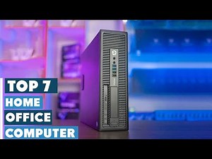 The Best Home Office Computers: 7 Picks for 2025