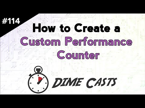 How to Create a Custom Performance Counter