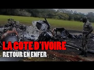 RETOUR EN ENFER, LA COTE D'IVOIRE