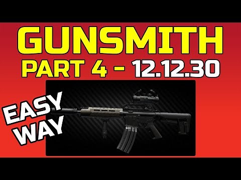 Gunsmith Part 4 Quest Guide - M4A1 Escape from Tarkov