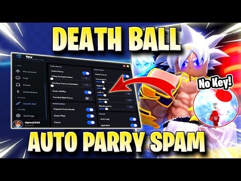 DEATH BALL SCRIPT *NO KEY* AUTO PARRY SPAM, AUTO CURVE, FAST ABILITY, GOD MODE & MORE! 🥇✅