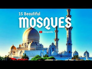 Beatiful Mosques Around The World | Discover the Most Breathtakingly Beautiful Mosques in the World!