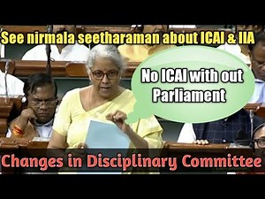 Nirmala sitharaman sensational comments about Icai & IIA.|CA Amendment Bill passed in parliament