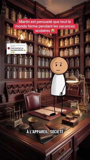 Martin et son canular pendant les vacances scolaires