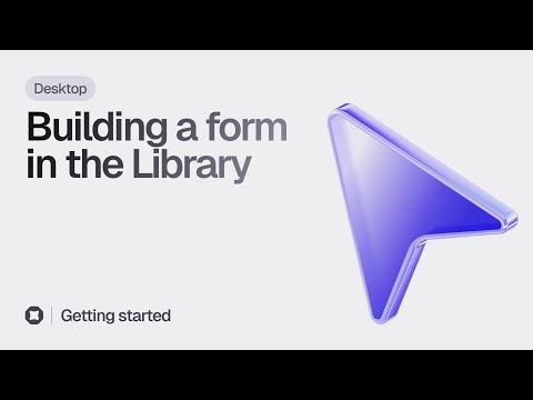 Building a form in the library