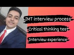 IMT interview process || Critical thinking test || IMT interview experience ||