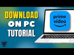 How to Download Prime Video on PC