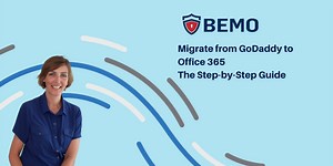 GoDaddy to Office 365 Migration