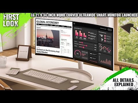 LG 34SR65QC 21:9 34-inch WQHD Curved UltraWide Smart Monitor Launched - Explained All Spec, Features