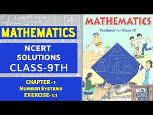 NCERT Solutions Class 9 Maths Chapter 1 Number Systems (Ex. 1.1)