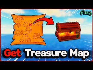 How To Get TREASURE MAPS EASILY! in Fisch | Find Treasure Chest!