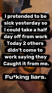 54K views · 86 reactions | I pretended to be sick just to take a half day off… Now two coworkers didn’t show up today saying they caught it from me  Nah bro be serious  That wasn’t a virus, that was motivation. Faking sick is contagious now apparently. #worklife #toxicworkplace #idkanymore #laughthroughthepain | Mentally Offline | Facebook