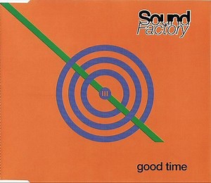 Sound Factory - Good Time