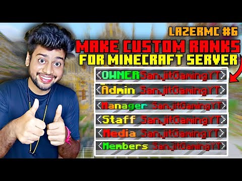 How To Make Ranks in Minecraft Server | How To Make Ranks With Luckperms | LazerMC #6