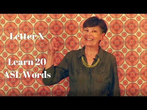 Letter X | Learn 20 ASL Words