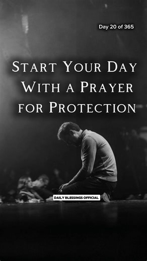 Start Your Day With a Prayer for Protection | Daily Blessings Official