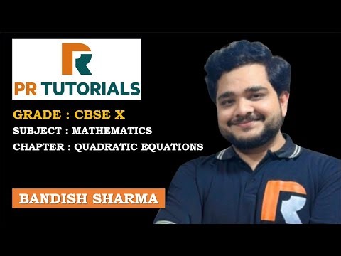 CBSE X QUADRATIC EQUATIONS LAST MINUTE REVISION