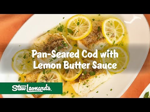 Pan-Seared Cod with Lemon Butter Sauce | Easy Meal