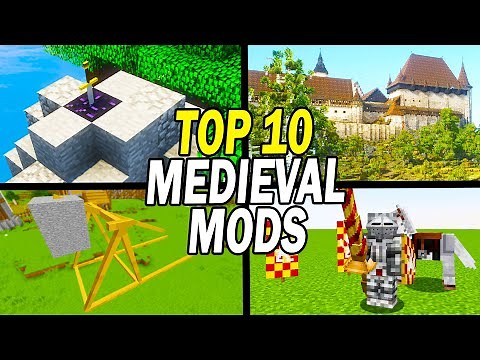 Top 10 Minecraft Medieval Mods 2022